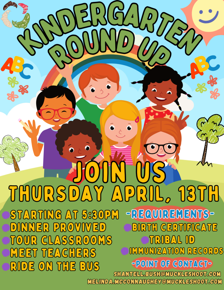 Reminder Kindergarten Round-Up | Muckleshoot Middle/High School
